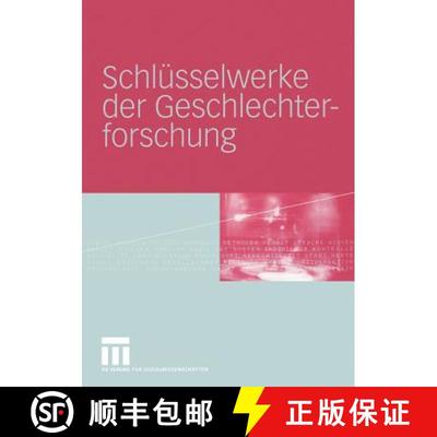 【3-4周达】Schlüsselwerke Der Geschlechterforschung [9783322804464]