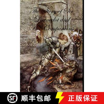 【3-4周达】精装 The Story of Sir Launcelot and His Companions [9781329687417]