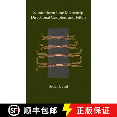 【3-4周达】Nonuniform Line Microstrip Directional Couplers and Filters [9780890066836]
