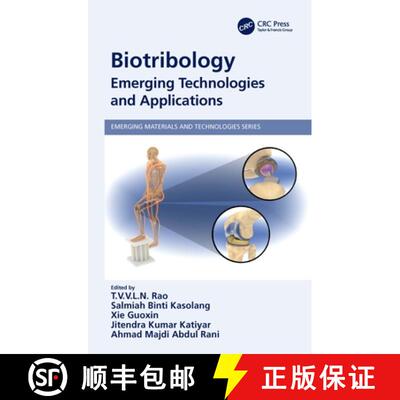 【3-4周达】精装 Biotribology: Emerging Technologies and Applications [9780367687854]