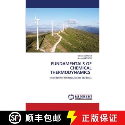 【3-4周达】FUNDAMENTALS OF CHEMICAL THERMODYNAMICS [9783659620959]