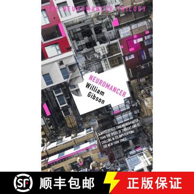 【3-4周达】Neuromancer : The groundbreaking cyberpunk thriller [9781473217386]