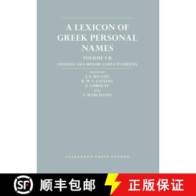 【3-4周达】精装 Lexicon of Greek Personal Names: Volume V.B: Coastal Asia Minor: Caria to Cilicia - A... [9780198705826]