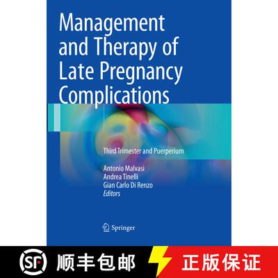 【3-4周达】Management and Therapy of Late Pregnancy Complications: Third Trimester and Puerperium (So... [9783319840055]