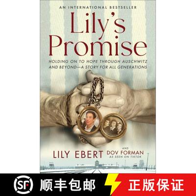 【3-4周达】Lily's Promise: Holding on to Hope Through Auschwitz and Beyond--A Story for All Generations [9780063230293]
