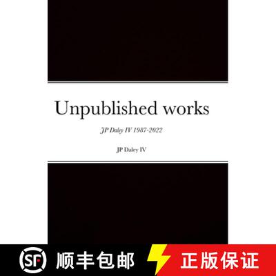 【3-4周达】精装 Unpublished works JP Daley 4th [9781312670297]