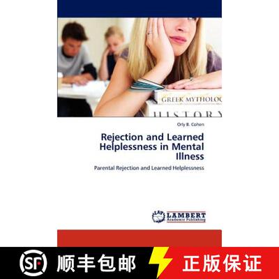 预订 Rejection and Learned Helplessness in Mental Illness [9783846583418]