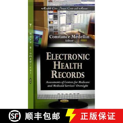 【3-4周达】精装 Electronic Health Records: Assessments of Centers for Medicare and Medicaid Services'... [9781624178177]