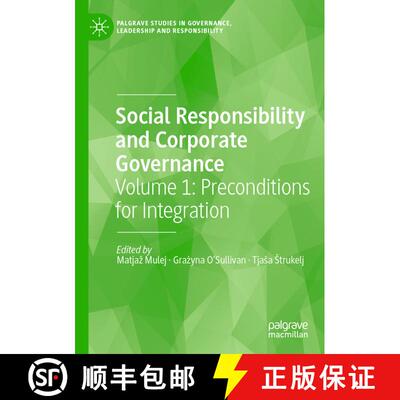 【3-4周达】Social Responsibility and Corporate Governance : Volume 1: Preconditions for Integration [9783030441746]