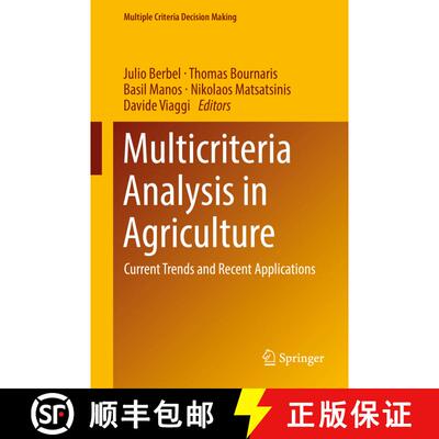【3-4周达】Multicriteria Analysis in Agriculture : Current Trends and Recent Applications [9783319769288]