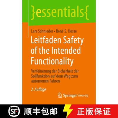 【3-4周达】Leitfaden Safety of the Intended Functionality : Verfeinerung der Sicherheit der Sollfunkt... [9783658300371]