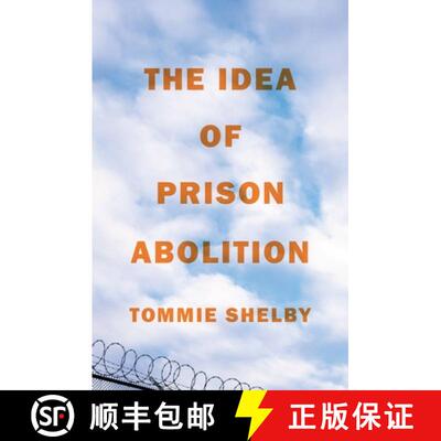 【3-4周达】The Idea of Prison Abolition [9780691229768]