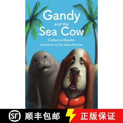 【3-4周达】Gandy and the Sea Cow [9781897480359]