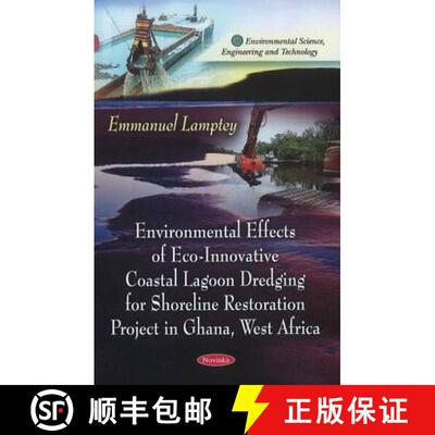 【3-4周达】Environmental Effects of Eco-Innovative Coastal Lagoon Dredging for Shoreline Restoration ... [9781611221404]