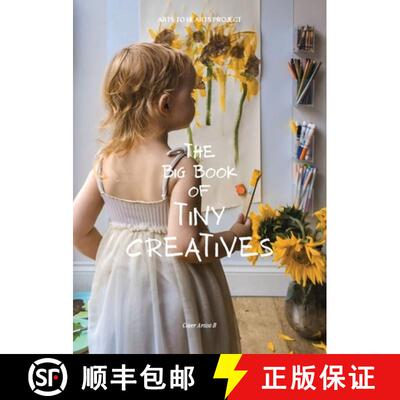 【3-4周达】The Big Book of Tiny Creatives 2: Where the tiniest hands create the biggest wonders [9788198989192]