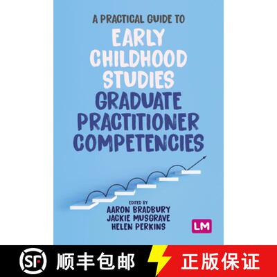 【3-4周达】A Practical Guide to Early Childhood Studies Graduate Practitioner Competencies [9781529618716]