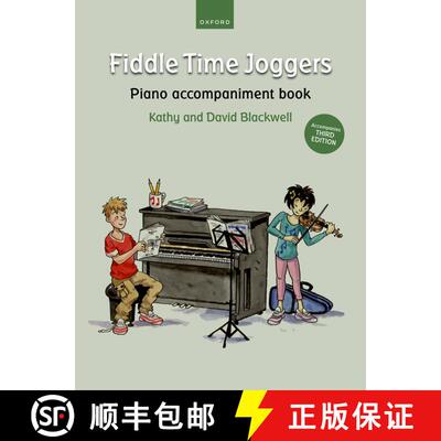 【3-4周达】Fiddle Time Joggers Piano Accompaniment Book (for Third Edition): Accompanies Third Edition [9780193562134]