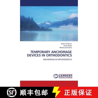 【3-4周达】Temporary Anchorage Devices in Orthodontics [9786208117511]