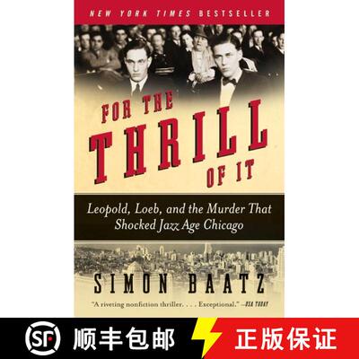 【3-4周达】For the Thrill of It: Leopold, Loeb, and the Murder That Shocked Jazz Age Chicago [9780060781026]