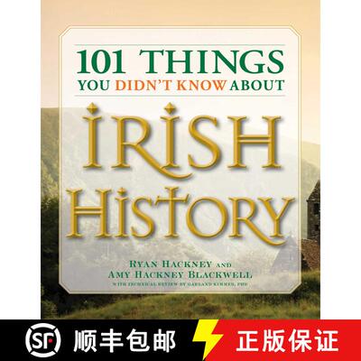 【3-4周达】101 Things You Didn't Know About Irish History : The People, Places, Culture, and Traditio... [9781598693232]