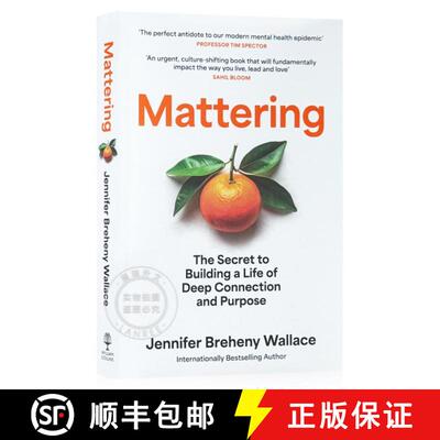 现货 精装 重要性 精装 Mattering：The Secret to Building a Life of Deep Connection and Purpose [9780008718824]