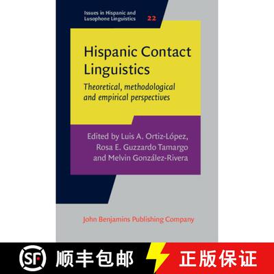 【3-4周达】精装 Hispanic Contact Linguistics.Theoretical, methodological and empirical perspectives. [9789027204752]