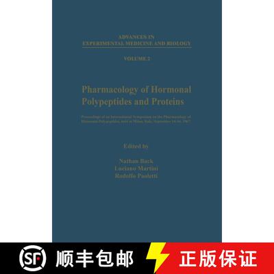 【3-4周达】Pharmacology of Hormonal Polypeptides and Proteins: Proceedings of an International Sympos... [9781489927262]