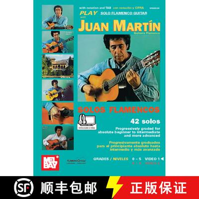 【3-4周达】Play Solo Flamenco Guitar With Juan Martin Vol. 1: Guitarra Flamenca-42 Solos [9781513466217]