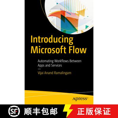 【3-4周达】Introducing Microsoft Flow : Automating Workflows Between Apps and Services (First Edition) [9781484236291]