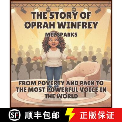 【3-4周达】精装 The Story of Oprah Winfrey: From Poverty and Pain to the Most Powerful Voice in the W... [9798240945663]