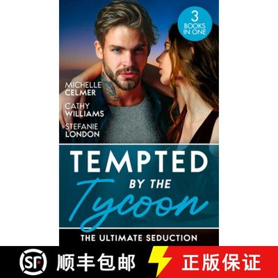 【3-4周达】Tempted By The Tycoon: The Ultimate Seduction: Virgin Princess, Tycoon's Temptation (Royal... [9780263318753]