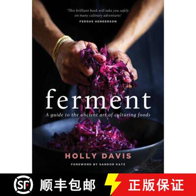 【3-4周达】精装 Ferment: A Practical Guide to the Ancient Art of Making Cultured Foods [9781743368688]
