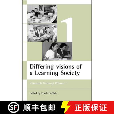 【2-3周达】Differing visions of a Learning Society Vol 1 – Re search findings Volume 1 [9781861342300]