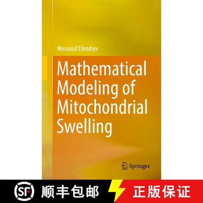 【3-4周达】Mathematical Modeling of Mitochondrial Swelling [9783319990996]