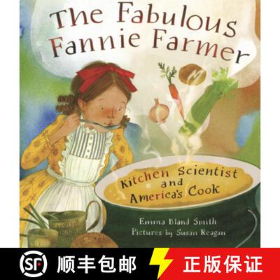 【3-4周达】Fabulous Fannie Farmer: Kitchen Scientist and America's Cook [9798855125160]