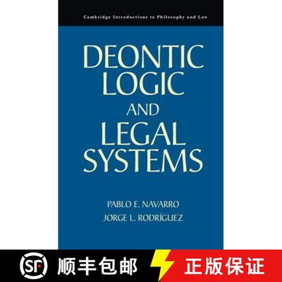【3-4周达】Deontic Logic and Legal Systems: - Deontic Logic and Legal Systems [9780521139908]