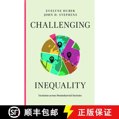 【3-4周达】Challenging Inequality: Variation Across Postindustrial Societies [9780226834658]