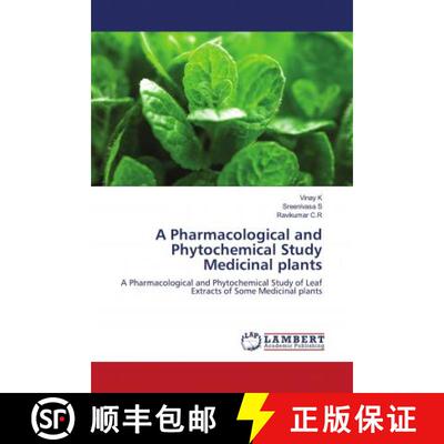 预订 A Pharmacological and Phytochemical Study Medicinal plants [9786202814867]