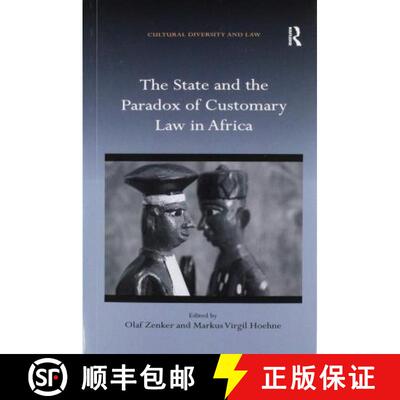 【3-4周达】The State and the Paradox of Customary Law in Africa [9780367893545]