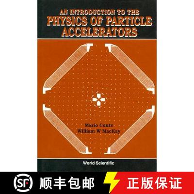 【3-4周达】An Introduction to the Physics of Particle Accelerators [9789810208127]