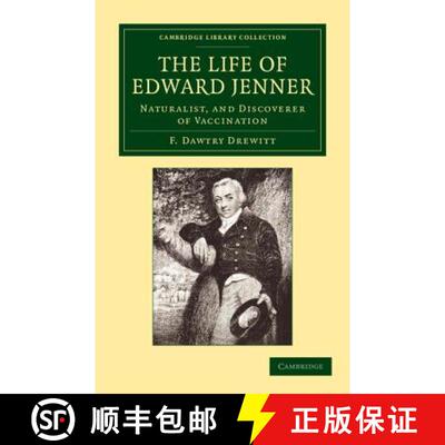 【3-4周达】Life of Edward Jenner M.D., F.R.S.: Naturalist, and Discoverer of Vaccination - The Life o... [9781108063487]