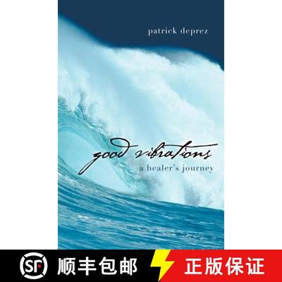 【3-4周达】Good Vibrations-A Healer's Journey [9781452508542]