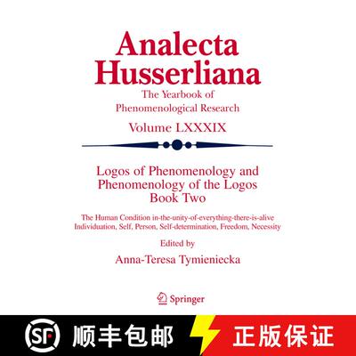 【3-4周达】Logos of Phenomenology and Phenomenology of The Logos. Book Two: The Human Condition in-th... [9789048169368]