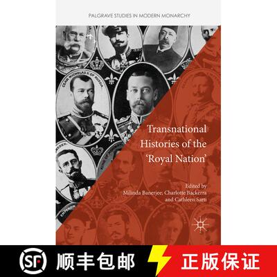 【3-4周达】Transnational Histories of the 'Royal Nation' (1st ed. 2017) (1st ed. 2017) (1st ed. 2017)... [9783319505220]