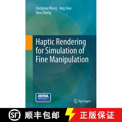 【3-4周达】Haptic Rendering for Simulation of Fine Manipulation (Softcover reprint of the original 1s... [9783662525203]