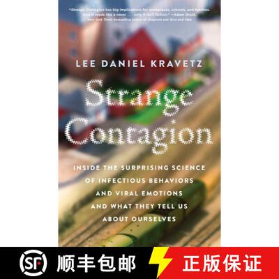 【3-4周达】Strange Contagion: Inside the Surprising Science of Infectious Behaviors and Viral Emotion... [9780062448941]