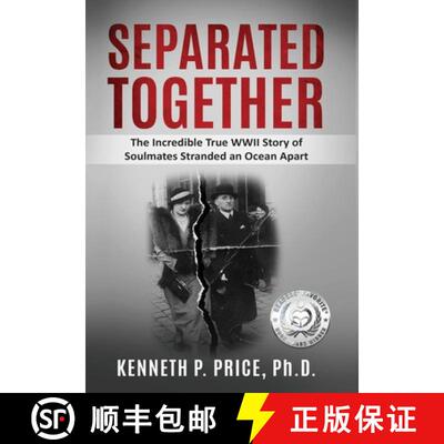 【3-4周达】精装 Separated Together: The Incredible True WWII Story of Soulmates Stranded an Ocean Apart [9789493231269]
