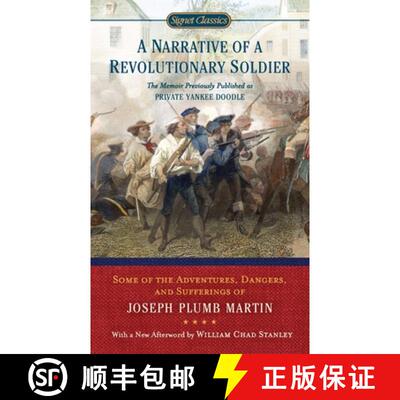 【3-4周达】一位革命战士的自述 A Narrative of a Revolutionary Soldier: Some Adventures, Dangers, and S... [9780451531582]