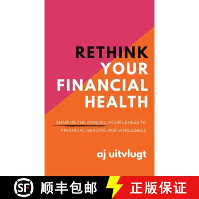 【3-4周达】Rethink Your Financial Health: Sharing the Manual: Four Lenses to Financial Healing and Wh... [9780228886907]