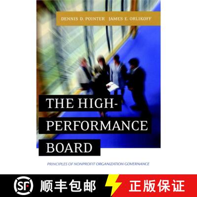 【3-4周达】The High-Performance Board: Principles Of Nonprofit Organization Governance [Wiley经管] [9780787956974]